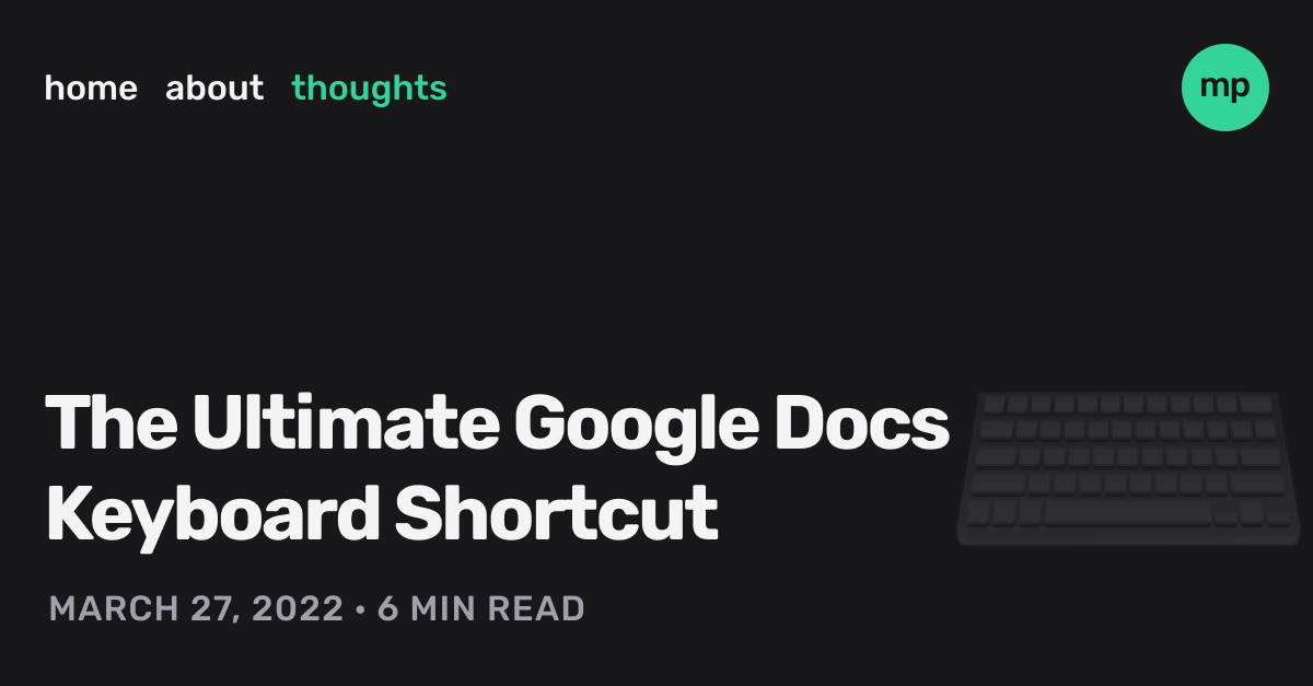The Ultimate Google Docs Keyboard Shortcut | Mate Papp